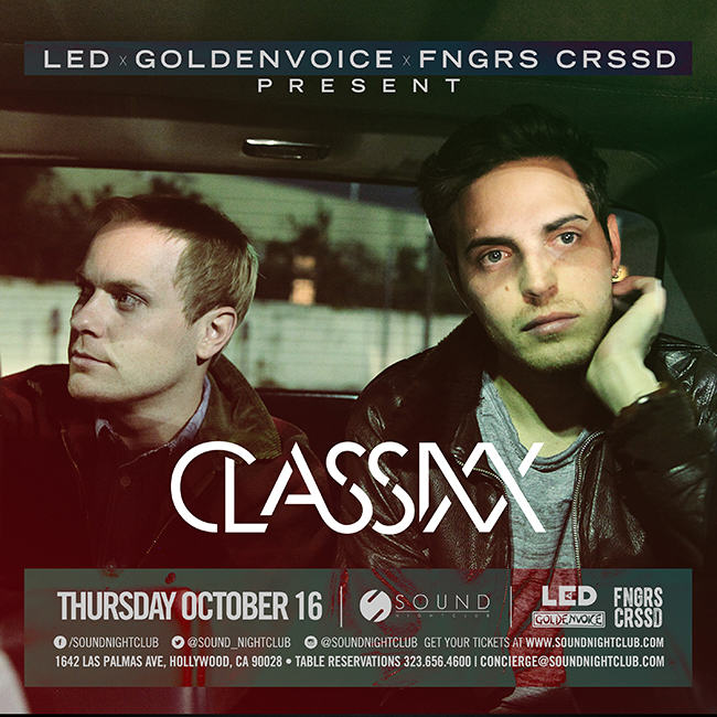 Classixx at Sound Nightclub - October 16th - LED Presents