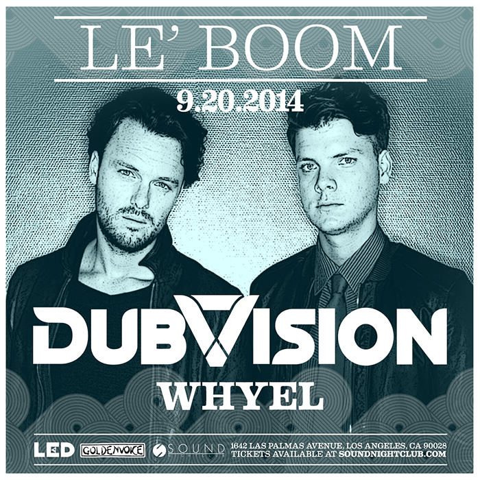 Dubvision at Sound Nightclub - September 20th - LED Presents