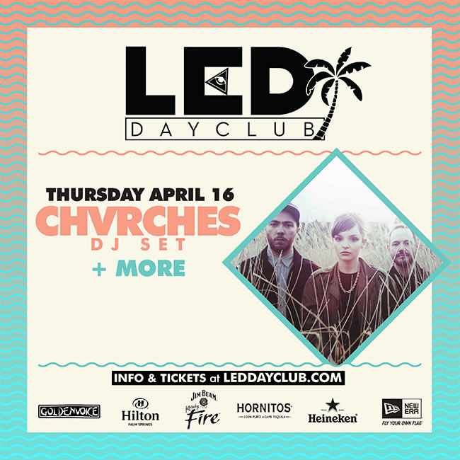 CVRCHES (DJ set) at LED Day Club - April 16th - LED Presents CVRCHES (DJ set) at LED Day Club - April 16th - LED Presents