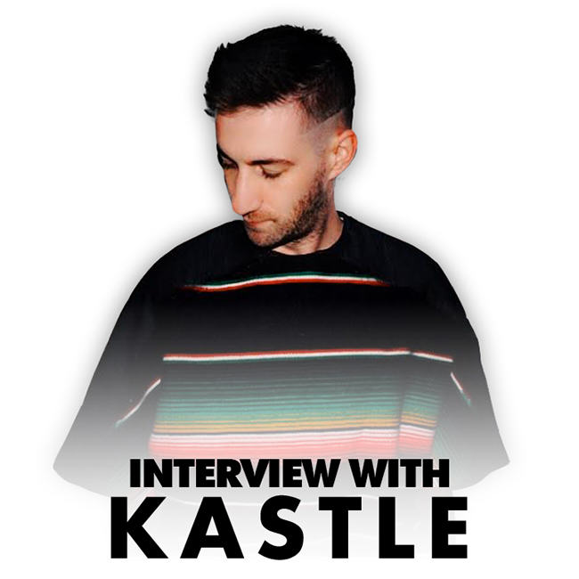Interview with Kastle - LED Presents