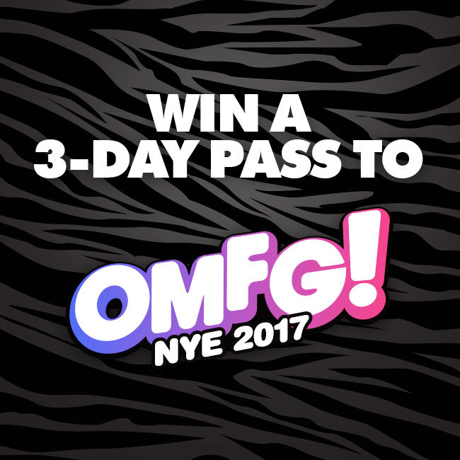 Win a 3-Day Pass to OMFG! NYE 2017 - LED Presents